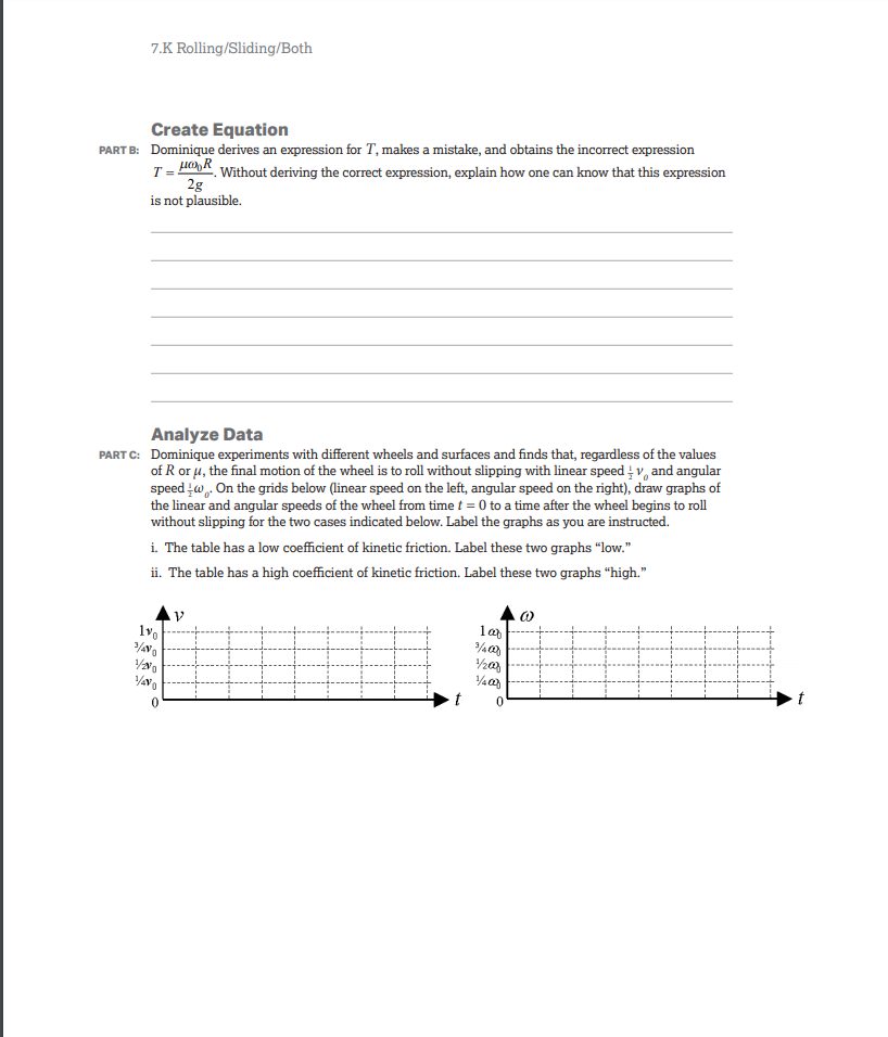 Solved UNIT Torque and Rotation | 7. Rolling/Sliding/Both | Chegg.com