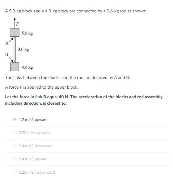 Solved A 5.0-kg block and a 4.0-kg block are connected by a | Chegg.com