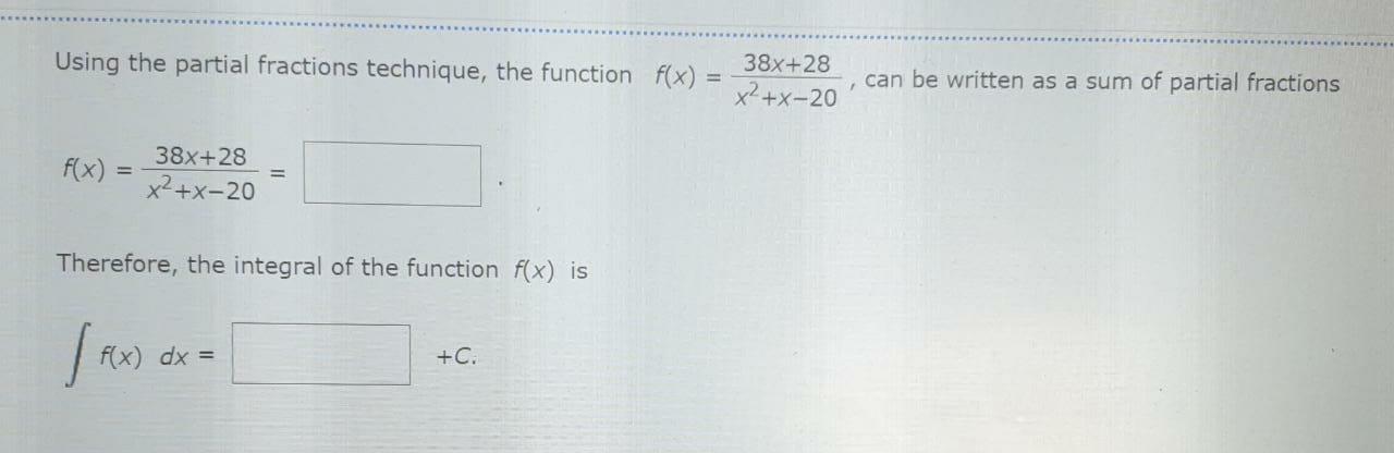 Solved Using the partial fractions technique, the function | Chegg.com