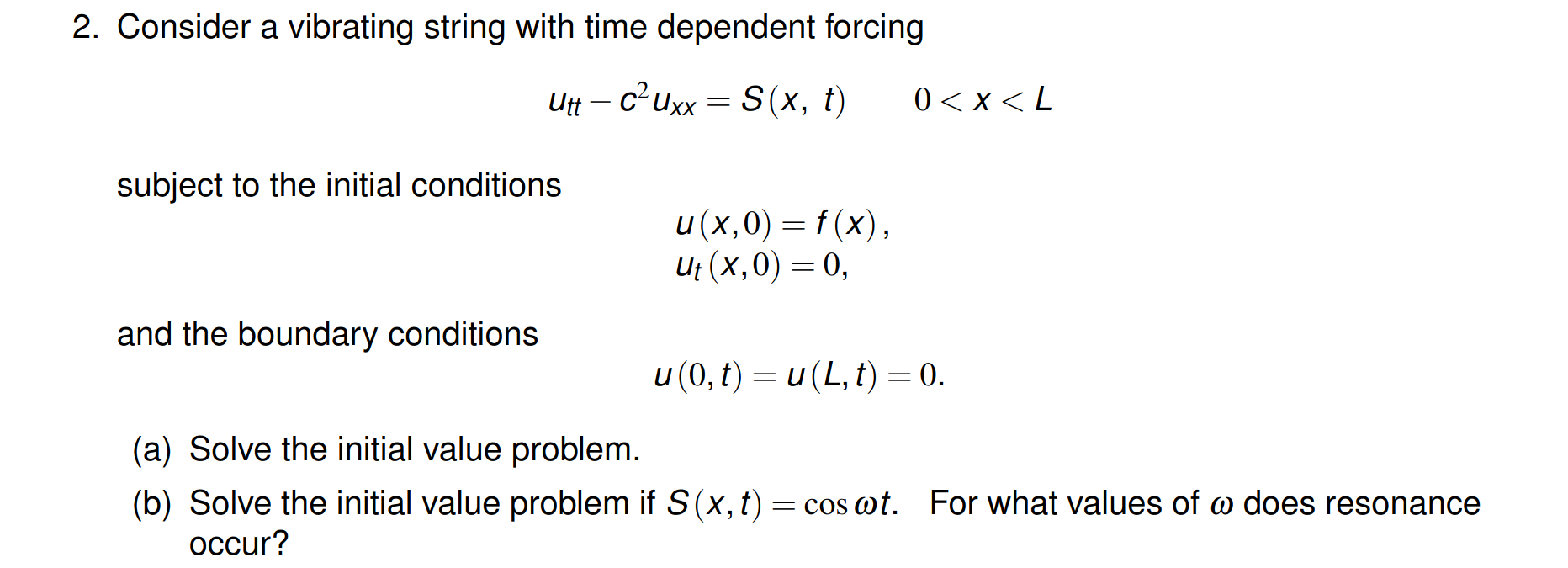 Solved 2. Consider a vibrating string with time dependent | Chegg.com