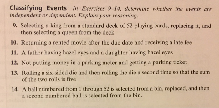 Solved Classifying Events In Exercises 9-14, determine | Chegg.com