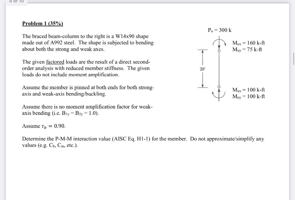 Solved The braced beam-column to the right is a W14x90 shape | Chegg.com