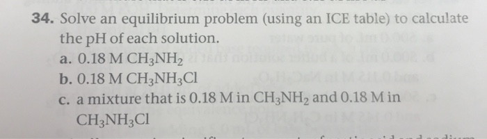 Solved 34. Solve an equilibrium problem (using an ICE table) | Chegg.com