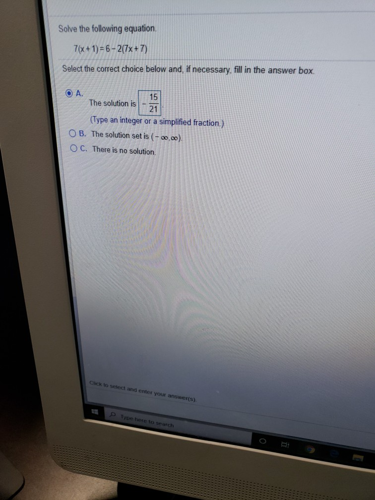 Solved Solve the following equation 7(x+1)=6-2(7x+7) Select | Chegg.com