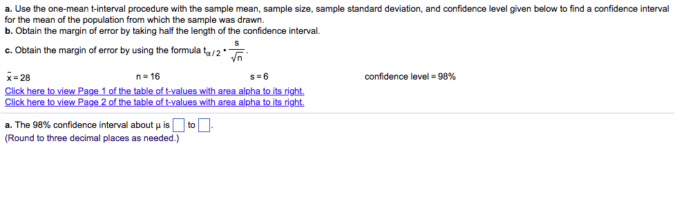 Solved a. Use the one-mean t-interval procedure with the | Chegg.com