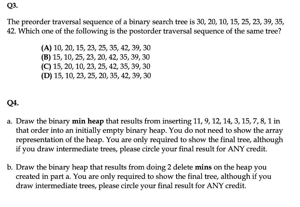 Solved Q3. The preorder traversal sequence of a binary | Chegg.com