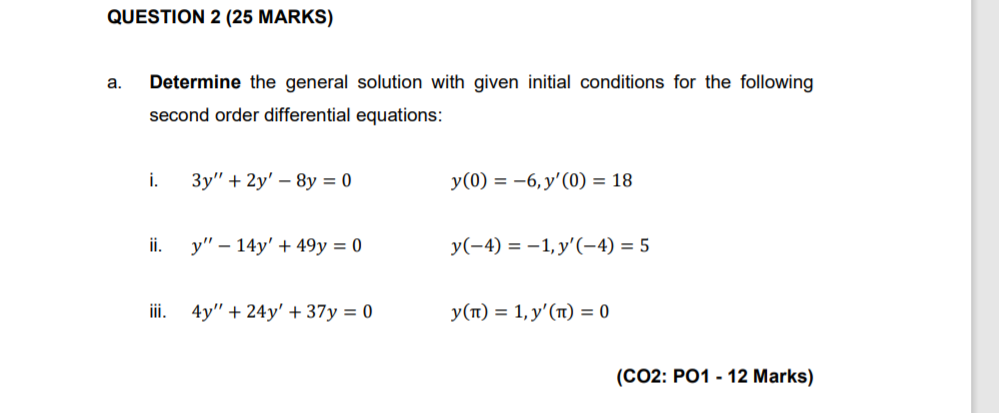 Solved QUESTION 2 (25 MARKS) a. Determine the general | Chegg.com