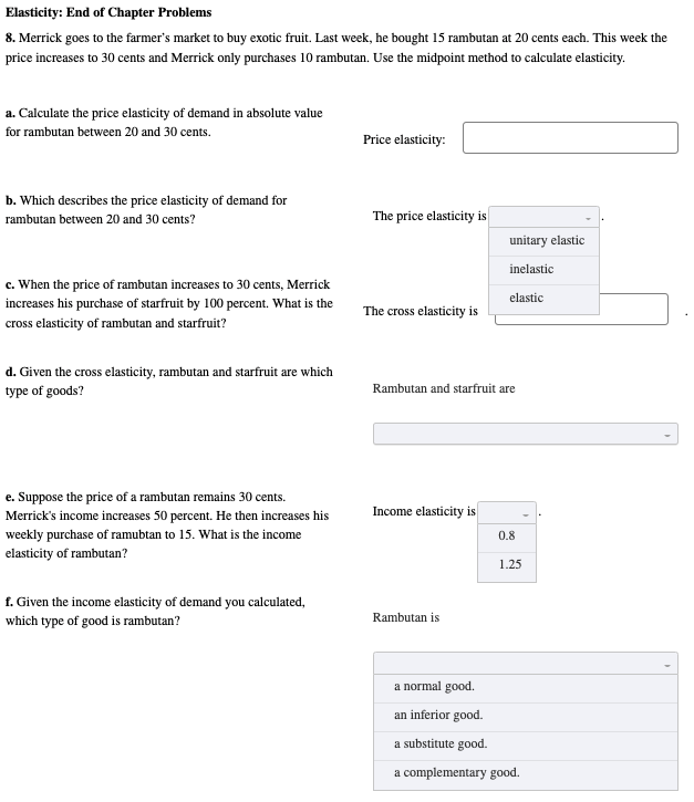 Solved Elasticity: End of Chapter Problems 8. Merrick goes | Chegg.com