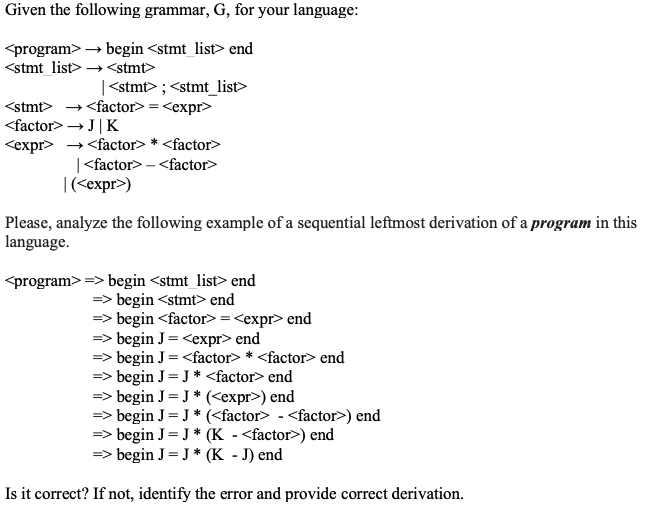 Solved Given the following grammar, G, for your language: → | Chegg.com
