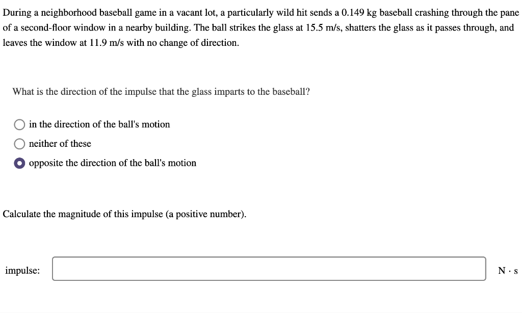 Solved During a neighborhood baseball game in a vacant lot, | Chegg.com