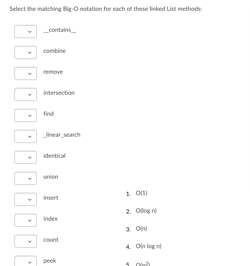 Solved Select the matching Big-O notation for each of these | Chegg.com