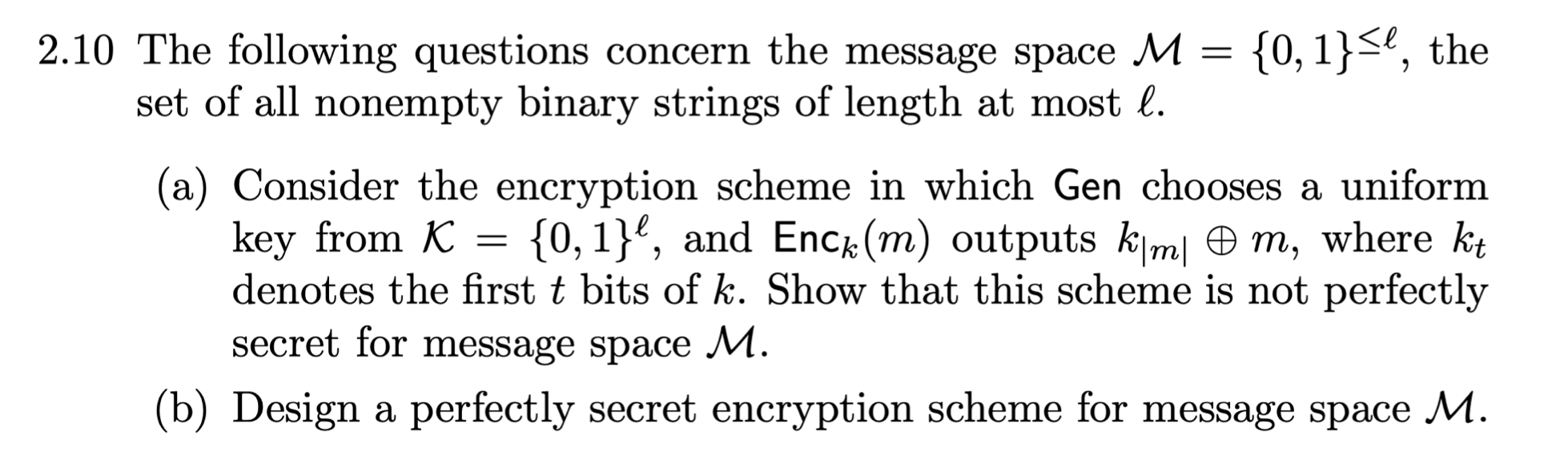 Solved 10 The following questions concern the message space | Chegg.com