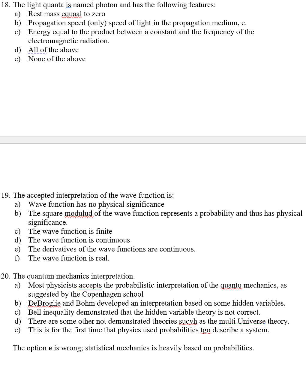 Solved 18. The light quanta is named photon and has the | Chegg.com