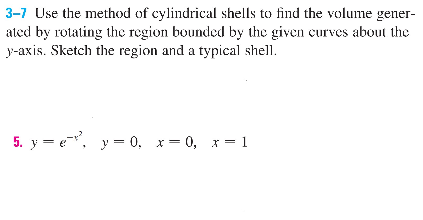Solved 3-7 Use the method of cylindrical shells to find the | Chegg.com