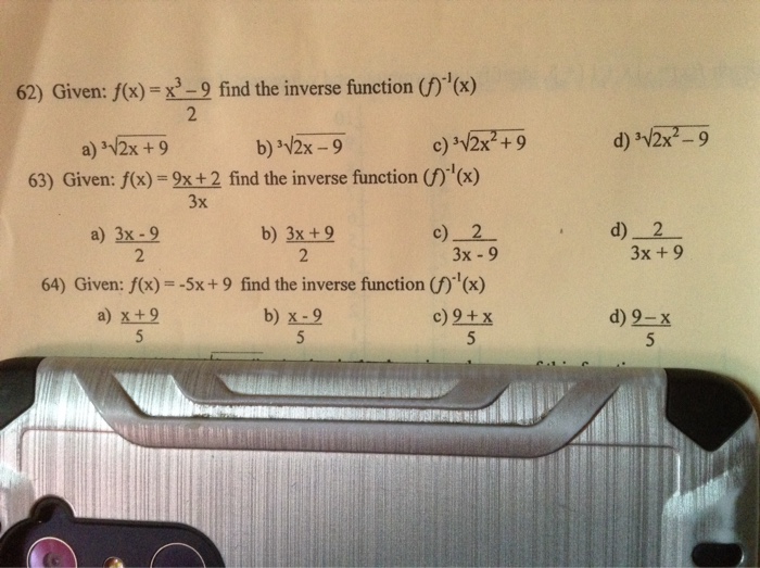 Solved Given F X X 3 9 2 Find The Inverse Function