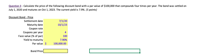 Solved Question 3 - Calculate the price of the following | Chegg.com