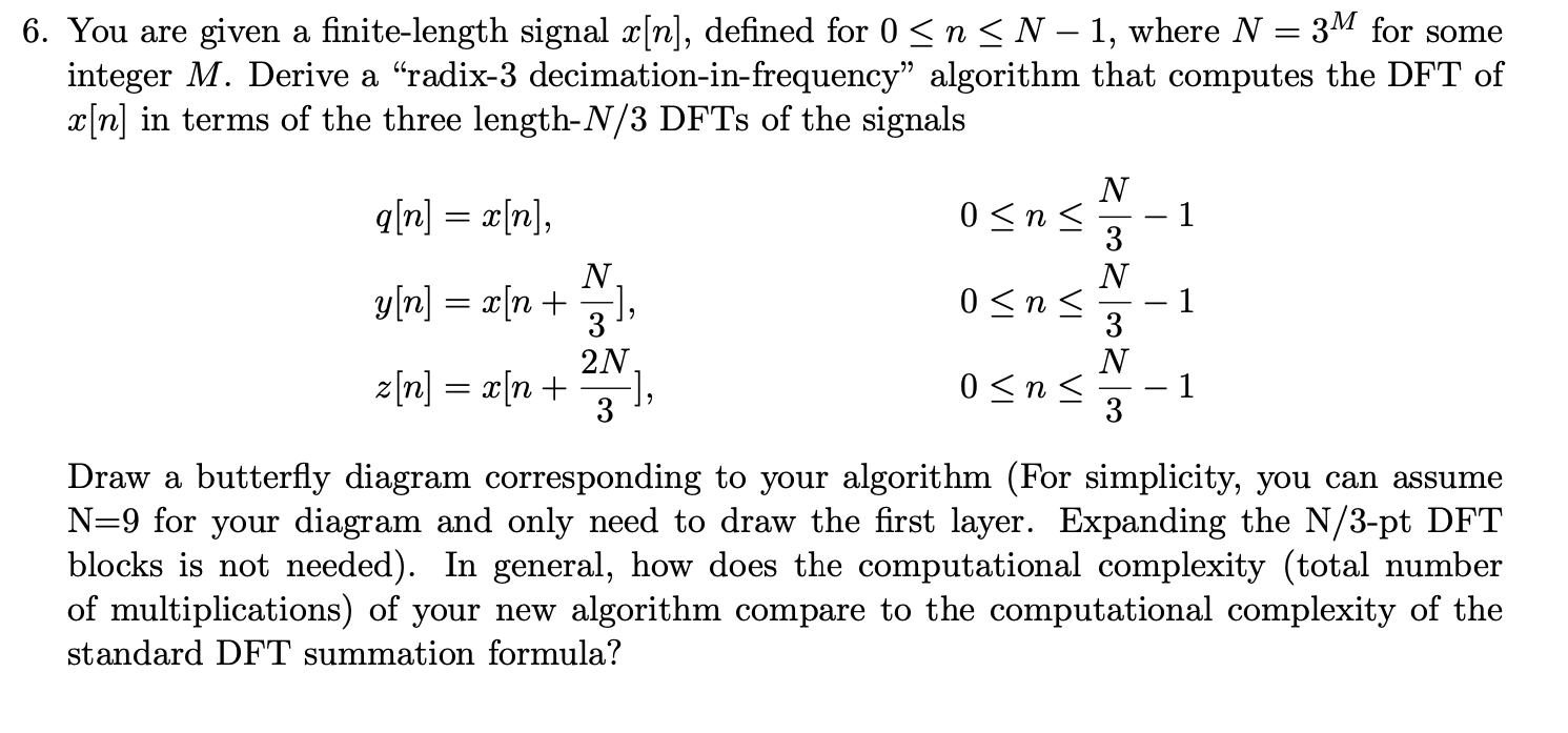 Solved You are given a finite-length signal x[n], defined | Chegg.com