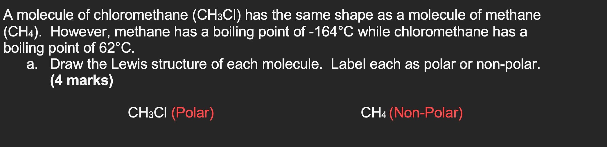 Solved A molecule of chloromethane (CH3CI) has the same | Chegg.com