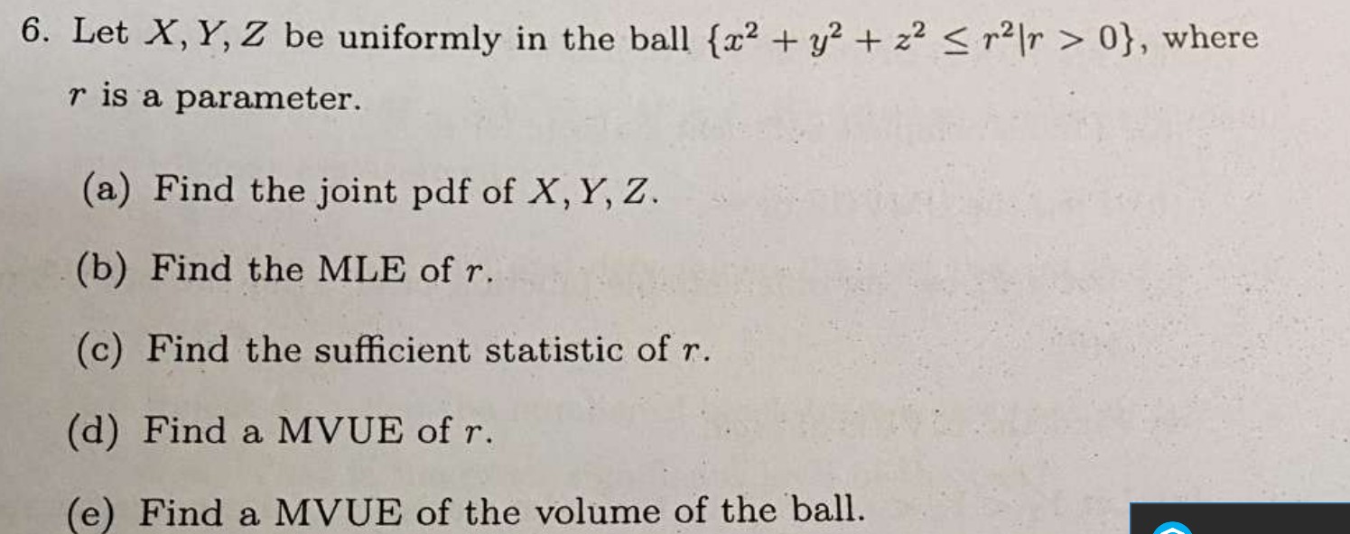 Solved Let x,Y,Z ﻿be uniformly in the ball | Chegg.com