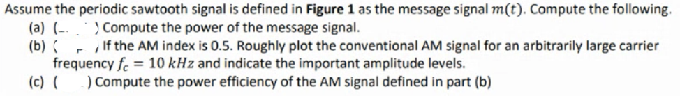rigure 1 - UL Imessage signal (rerioaic sawtootn | Chegg.com
