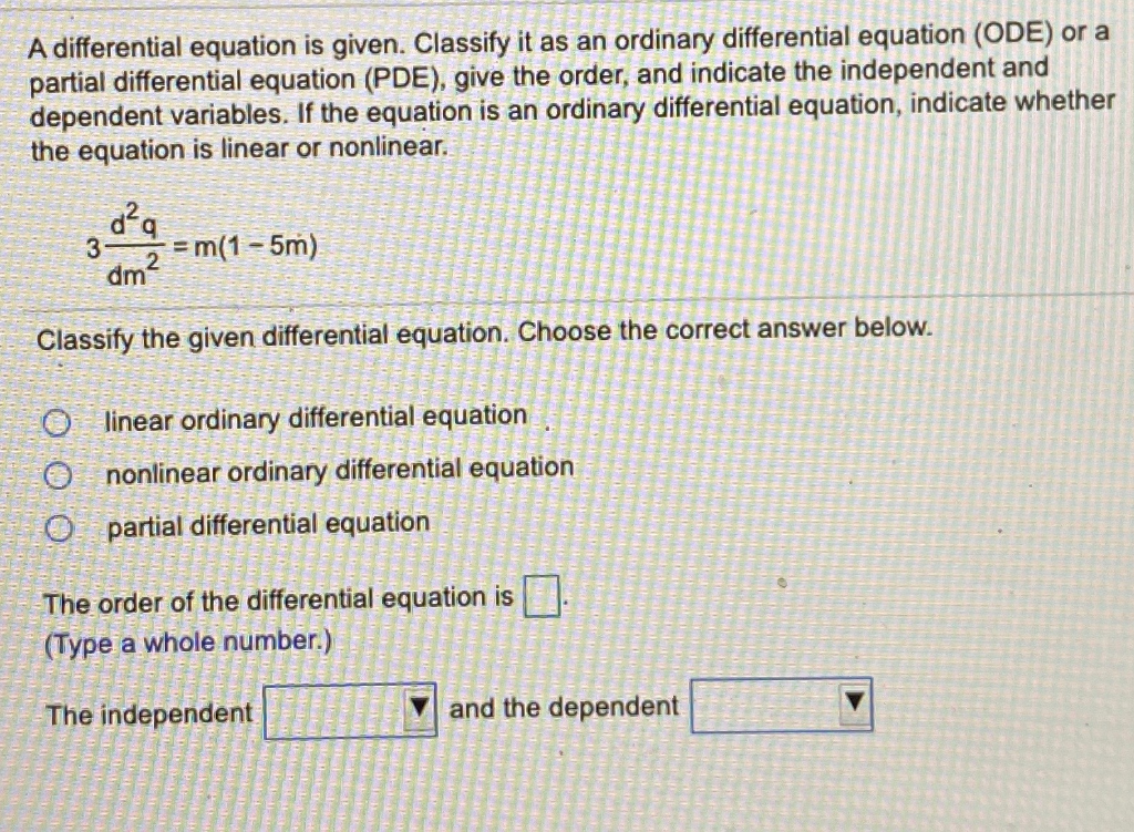 Solved A differential equation is given. Classify it as an | Chegg.com