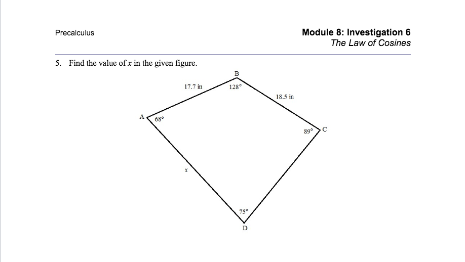 Solved Precalculus Module 8: Investigation 6 The Law of | Chegg.com