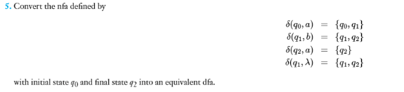 Solved 5. Convert the nfa defined by | Chegg.com