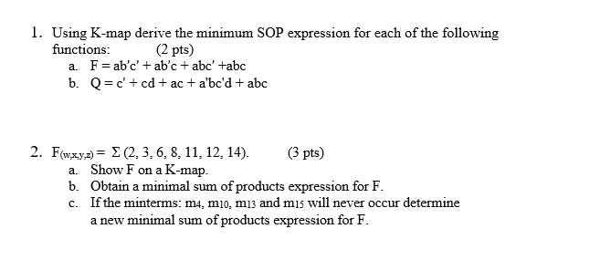 1. Using K-map derive the minimum SOP expression for | Chegg.com