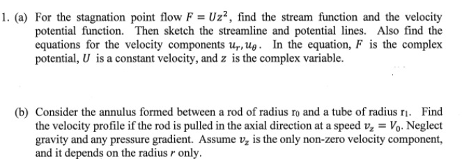 Solved (a) ﻿For the stagnation point flow F=Uz2, ﻿find the | Chegg.com