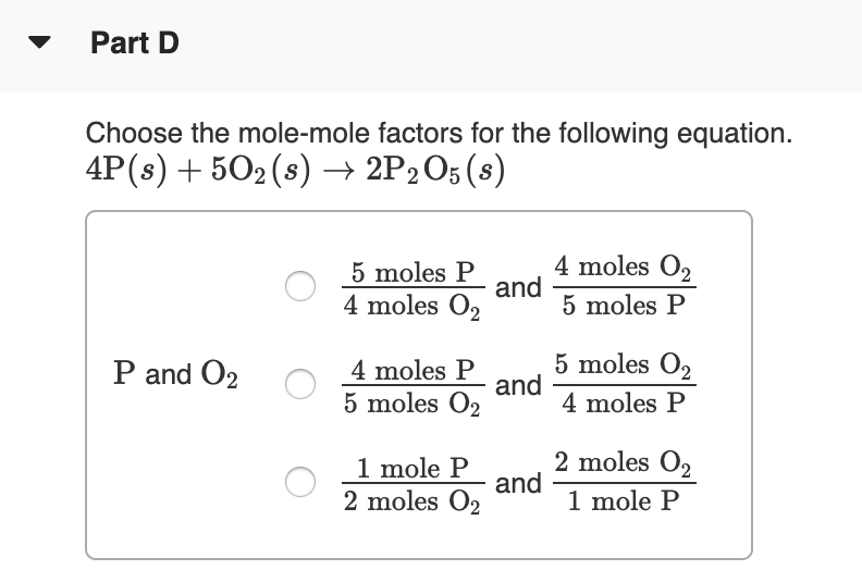 Solved Part D Choose the mole-mole factors for the following | Chegg.com