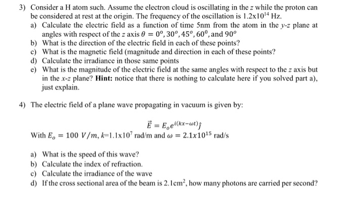 Solved 3 Consider A H Atom Such Assume The Electron Cloud