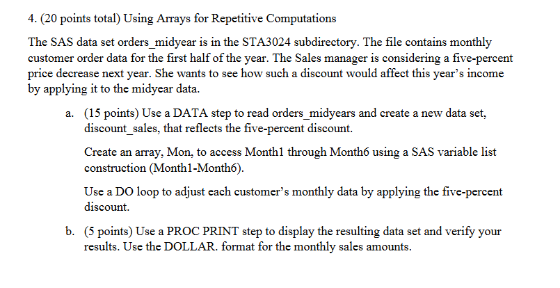 Solved 4. (20 ﻿points total) ﻿Using Arrays for Repetitive | Chegg.com
