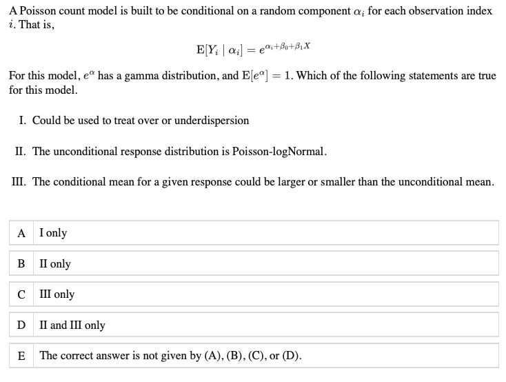 Solved A Poisson count model is built to be conditional on a | Chegg.com