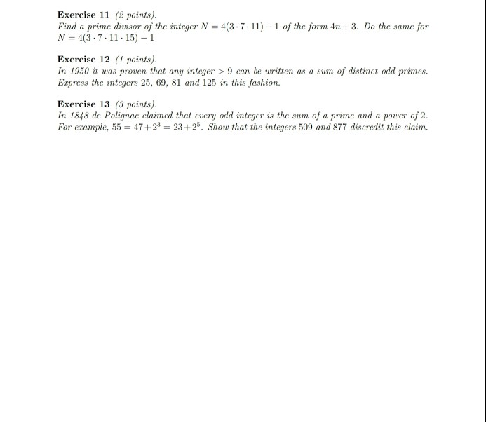 Solved Find a prime divisor of the integer N = 4(3 · 7 · 11) | Chegg.com