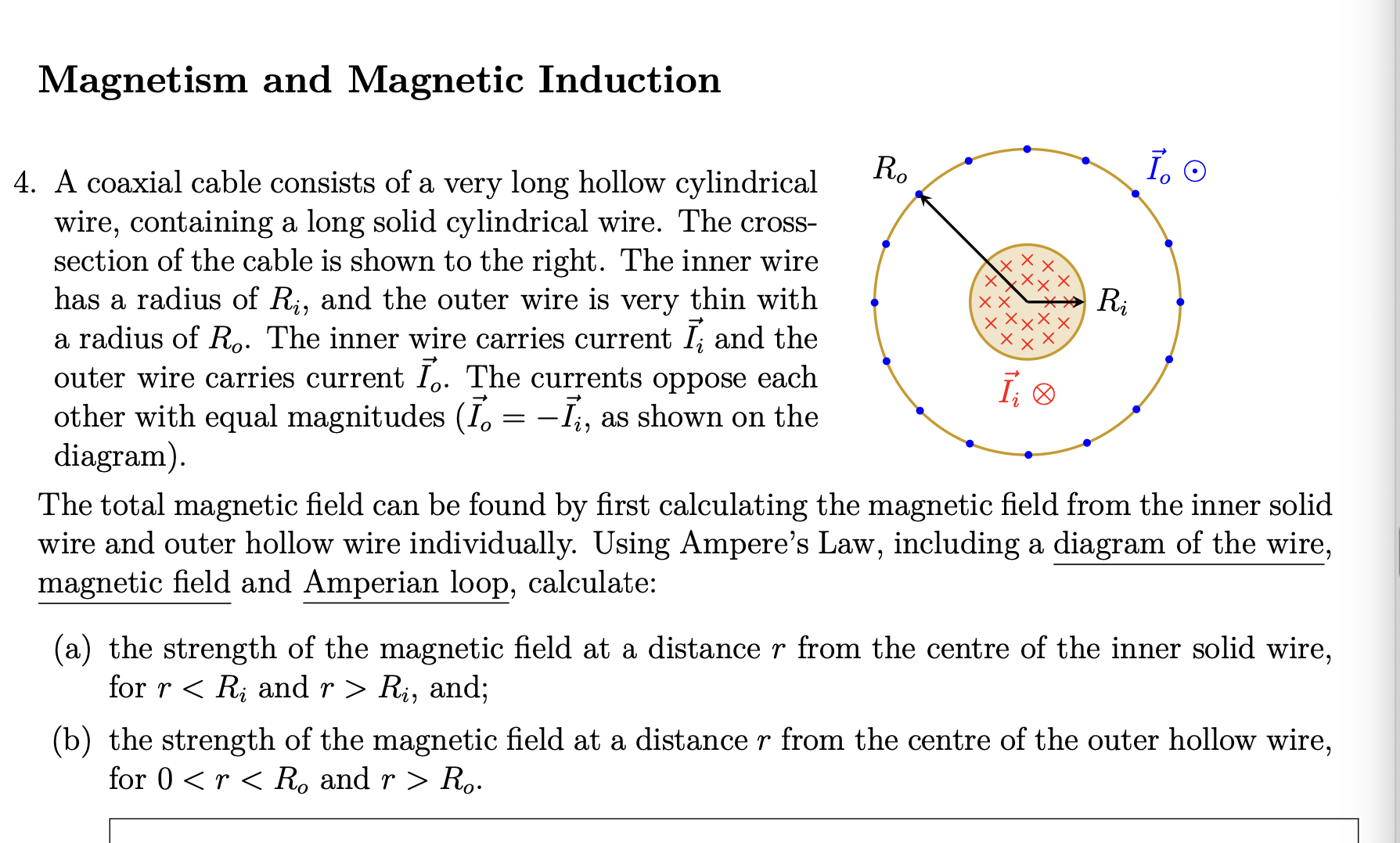 Solved Magnetism and Magnetic InductionA coaxial cable | Chegg.com