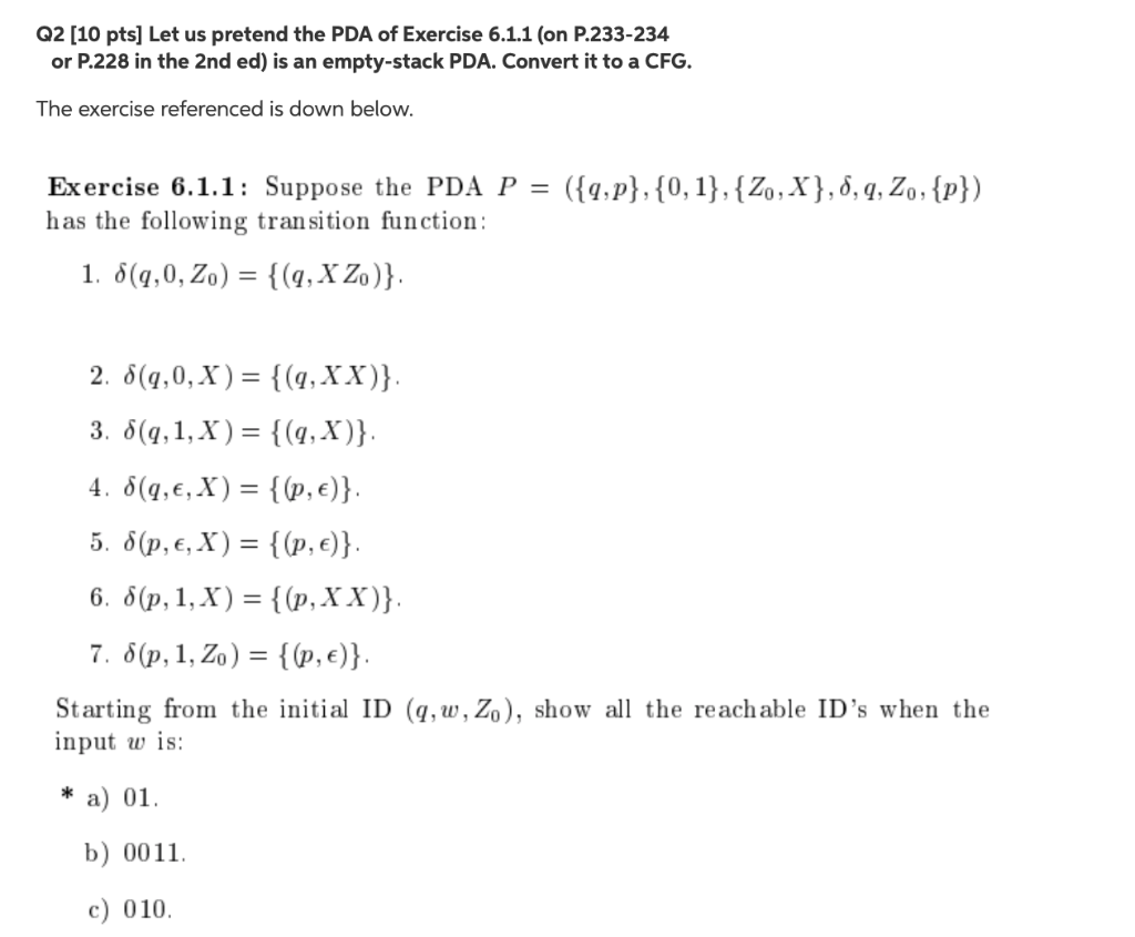 Solved Q2 [10 pts) Let us pretend the PDA of Exercise 6.1.1 | Chegg.com