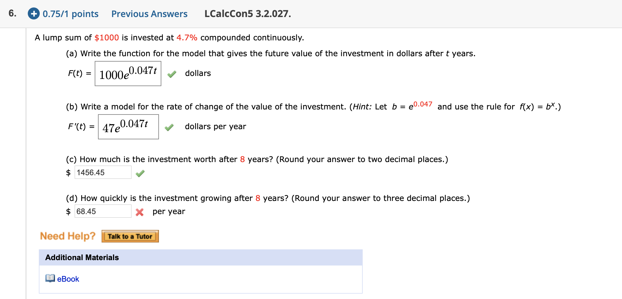 Solved 6. + 0.75/1 points Previous Answers LCalcCon5 | Chegg.com