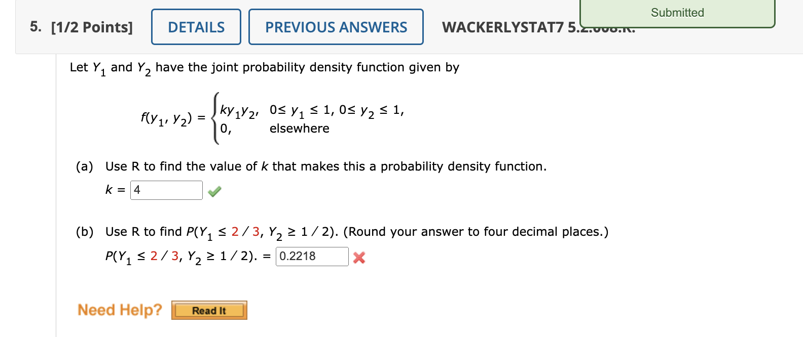 Solved Let Y1 and Y2 have the joint probability density | Chegg.com Solved Let Y1 and Y2 have the joint probability density | Chegg.com