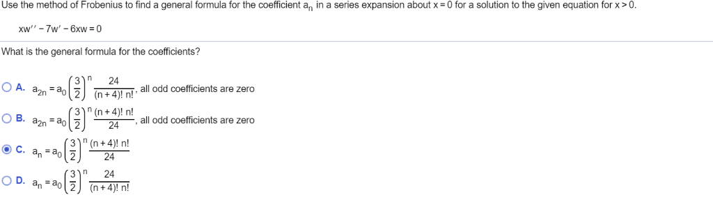 Solved Use the method of Frobenius to find a general formula | Chegg.com