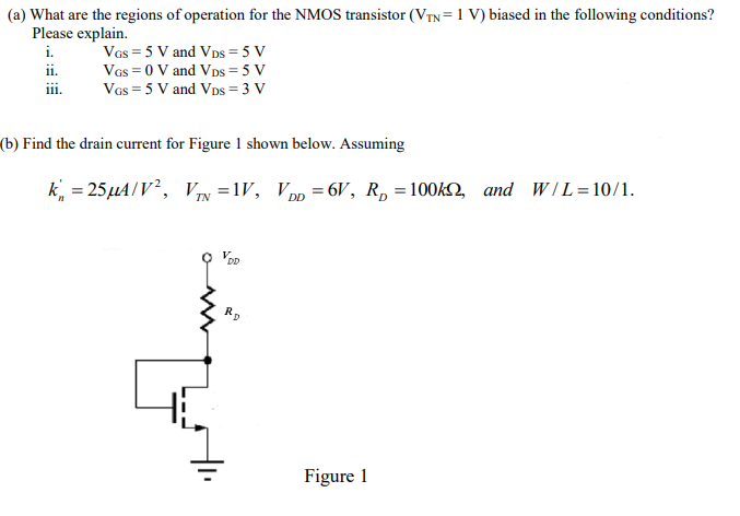 Solved (a) What are the regions of operation for the NMOS | Chegg.com