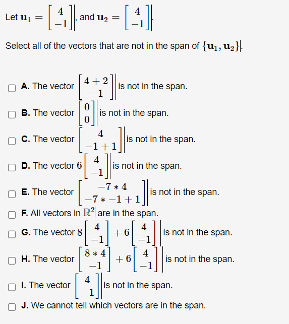 Solved Let u1=[4−1]∣, and u2=[4−1]∣. Select all of the | Chegg.com