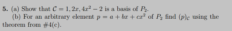 Solved #4(c) State the theorem which gives the formula for | Chegg.com