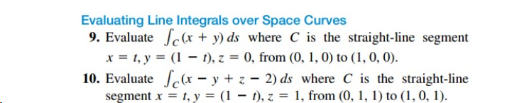Solved Evaluating Line Integrals over Space Curves 9. | Chegg.com