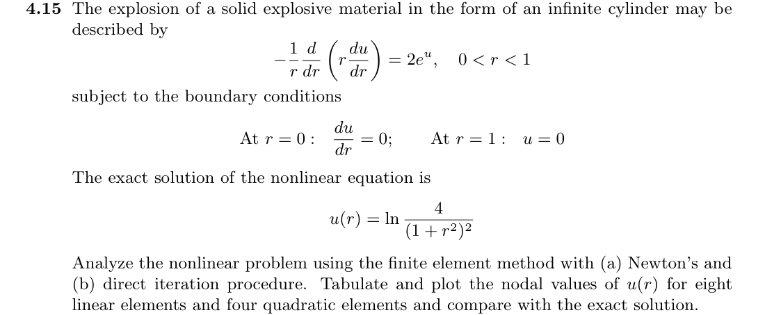 Solved 4.15 ﻿The explosion of a solid explosive material in | Chegg.com