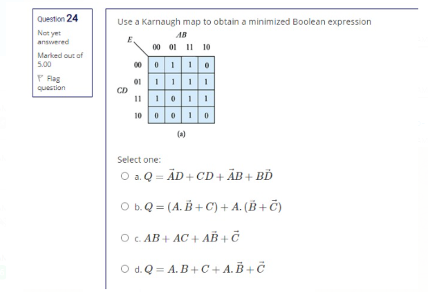 Solved Question 24 Use a Karnaugh map to obtain a minimized | Chegg.com