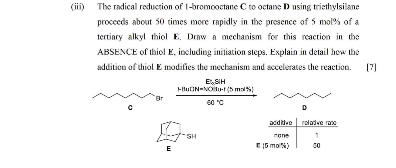 Solved (iii) The radical reduction of 1-bromooctane C to | Chegg.com