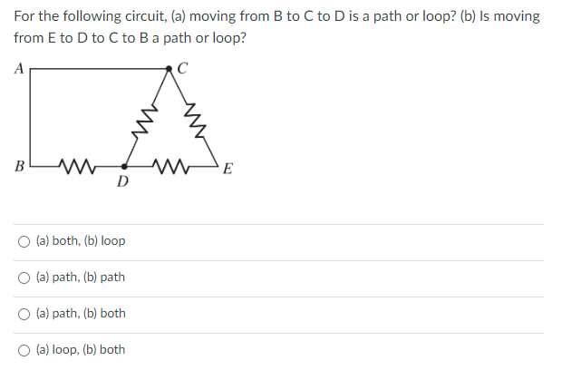 Solved For the following circuit, (a) ﻿moving from B to C | Chegg.com