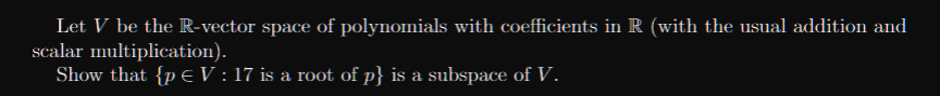 Solved Let V be the R-vector space of polynomials with | Chegg.com