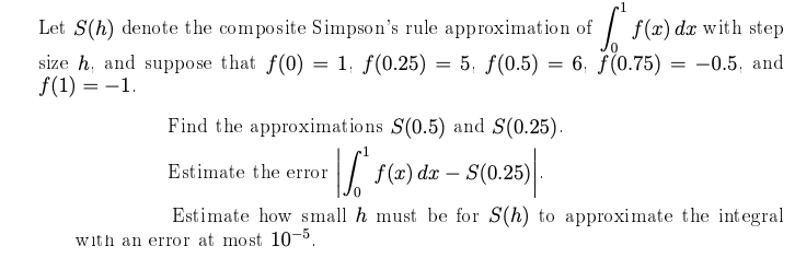 Solved Let s(h) denote the composite Simpson's rule | Chegg.com