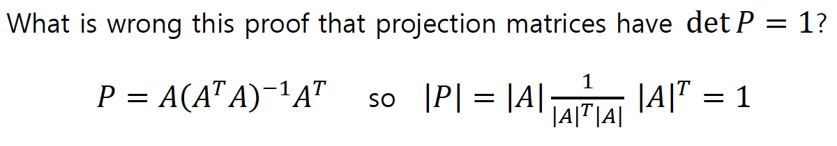 Solved What is wrong this proof that projection matrices | Chegg.com